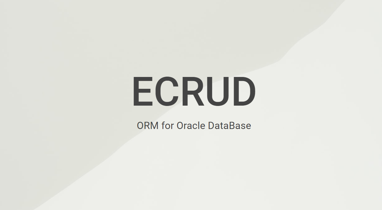 ECRUD | Micro ORM for Oracle DataBase